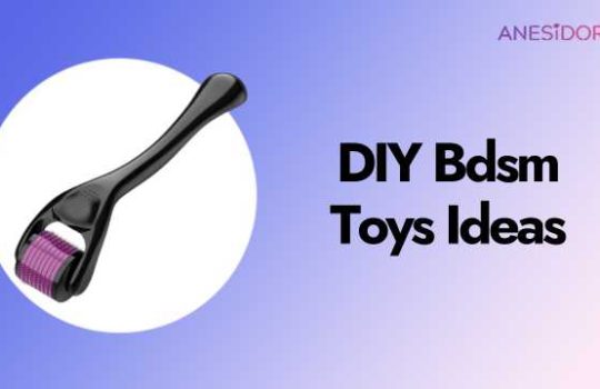 7 Simple DIY Ideas to Make Your Own Dildo